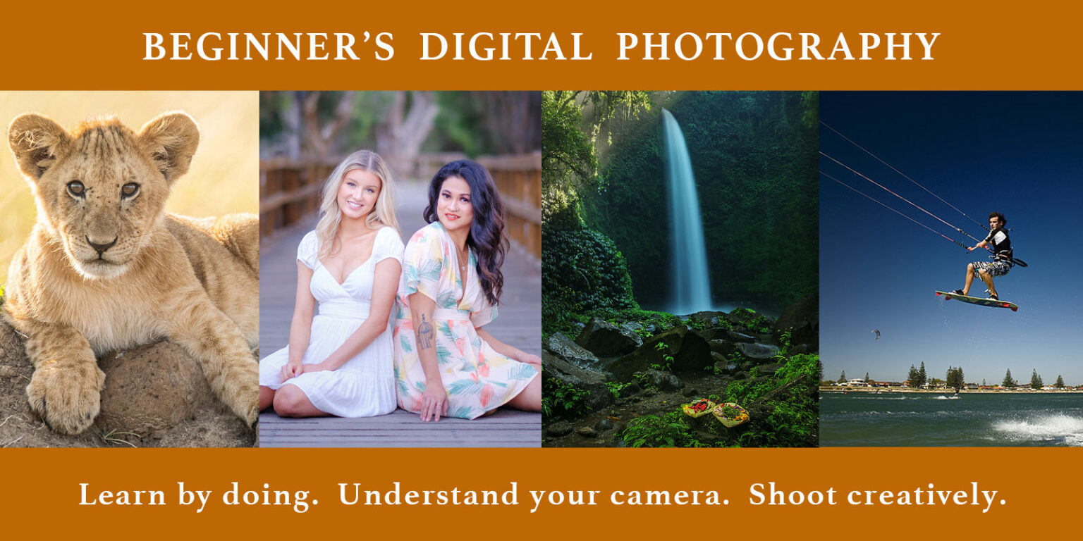 Beginners Photography Course Perth - Beginners Digital Photography ...